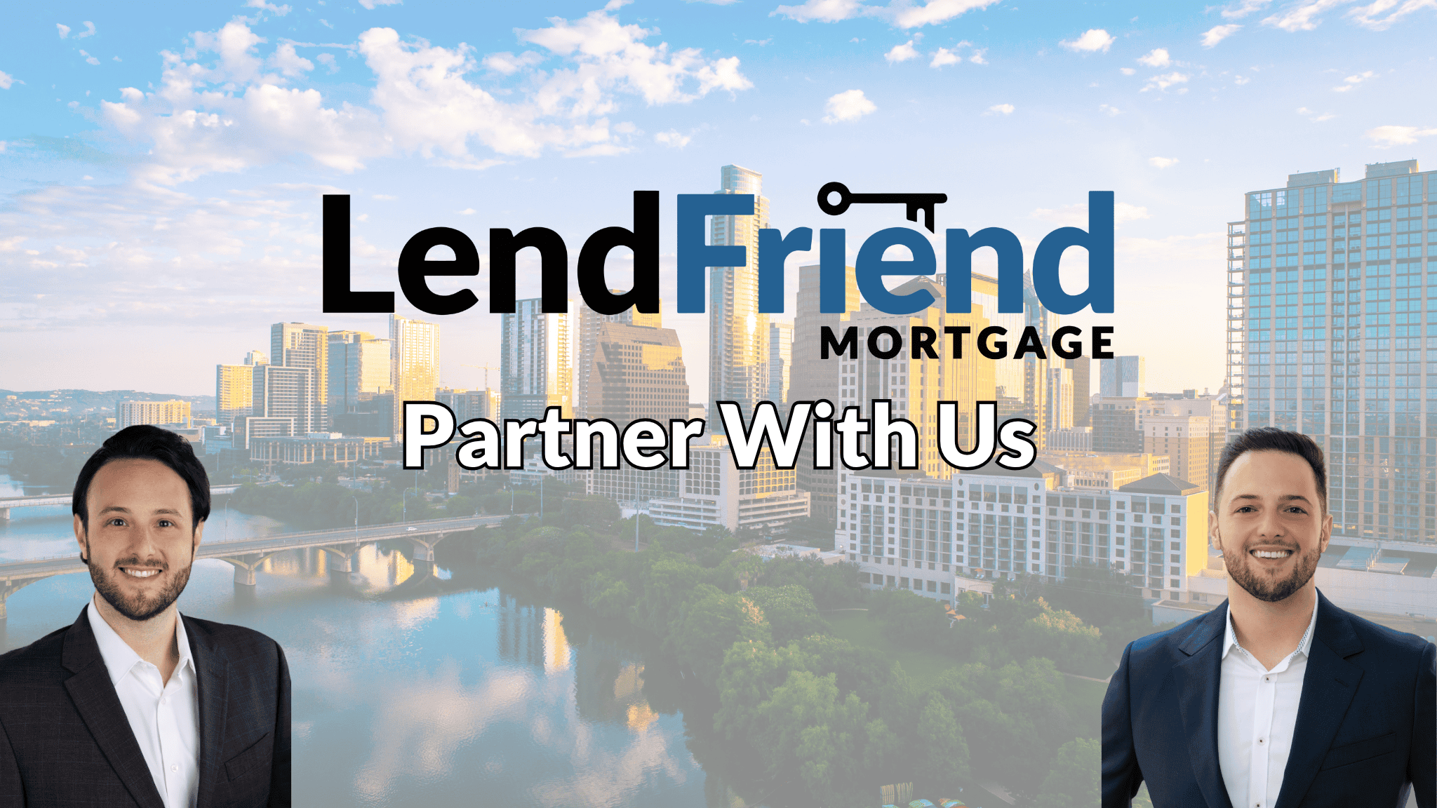Why Top Realtors Partner With LendFriend Mortgage